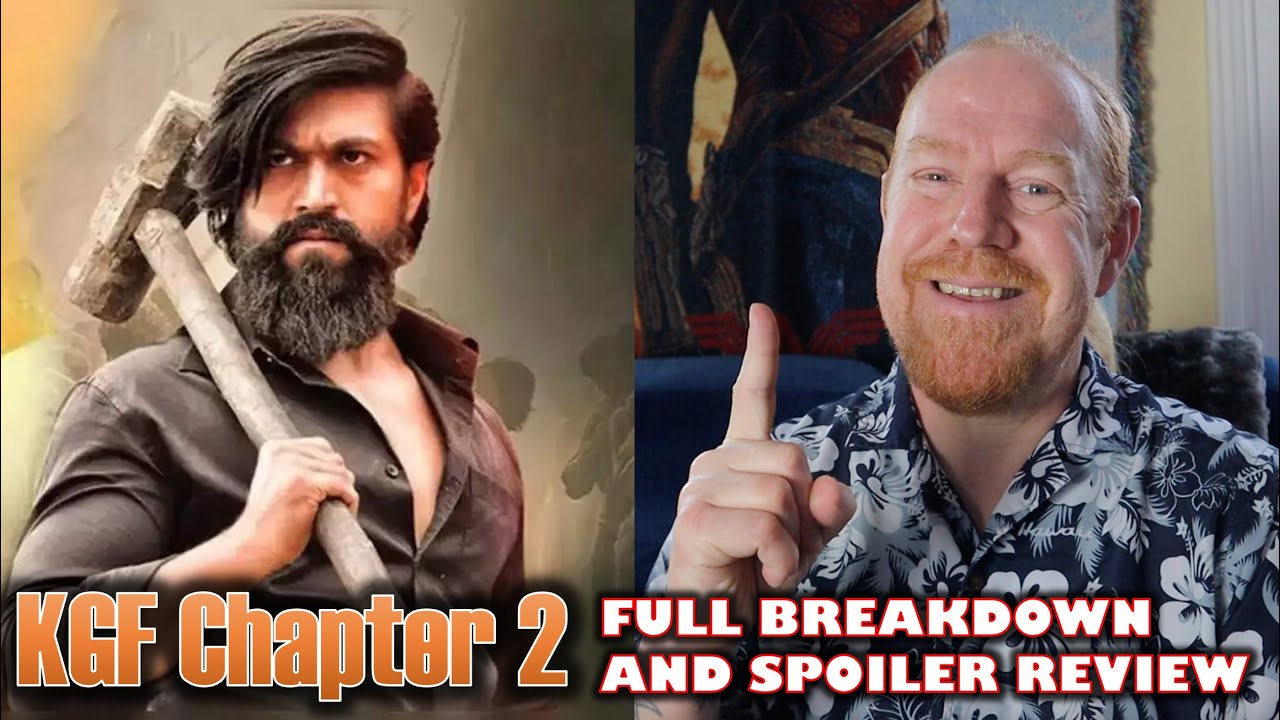 KGF Chapter 2 full movie breakdown and spoiler review! (Yash, Sanjay ...