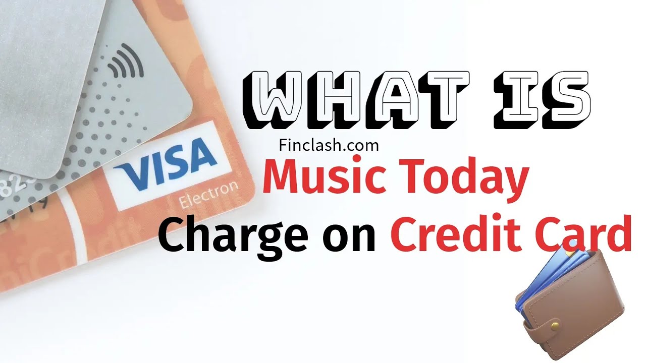 What is the “Music Today” Charge on Your Credit Card - YouTube