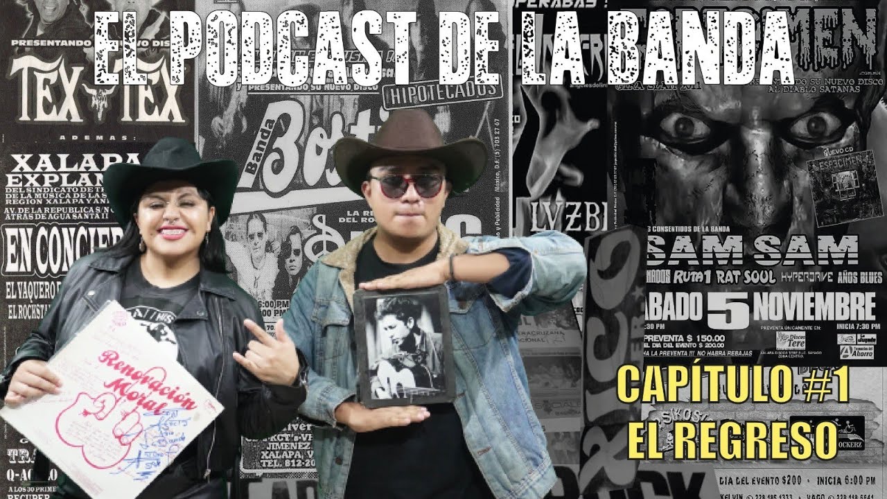 El podcast de la Banda || 🎬 Me gusta el #Rocanroll simplemente || #Xalapa - YouTube