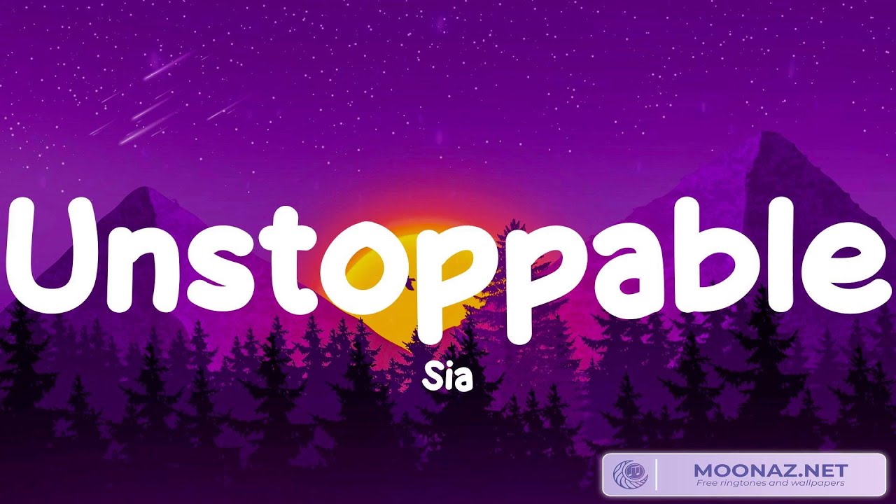 Sia - Unstoppable (Lyric Video) Justine Skye, Tyga - Collide, Alan ...