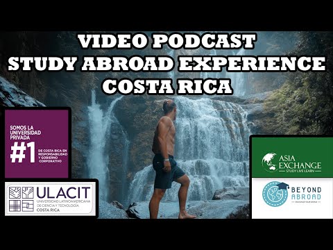 STUDY ABROAD EXPERIENCE IN COSTA RICA PODCAST