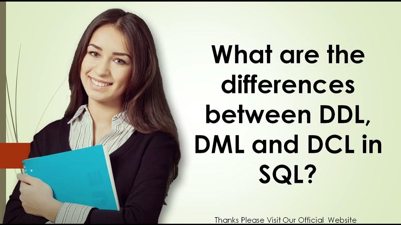 What are the differences between DDL, DML and DCL in SQL - YouTube