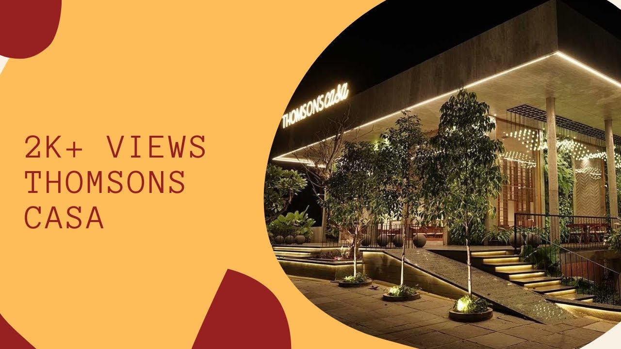 THOMSONS CaSa , Thrissur - YouTube