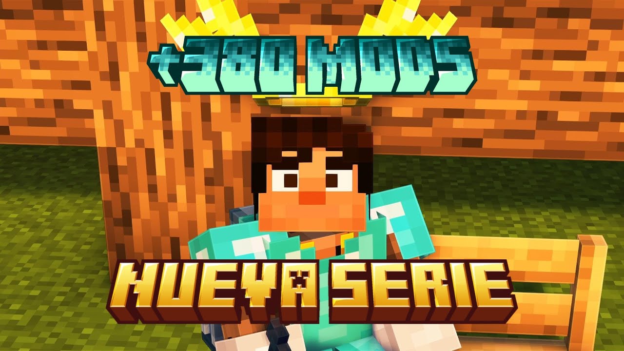 NUEVA SERIE | +380 MODS | MINECRAFT JAVA - YouTube