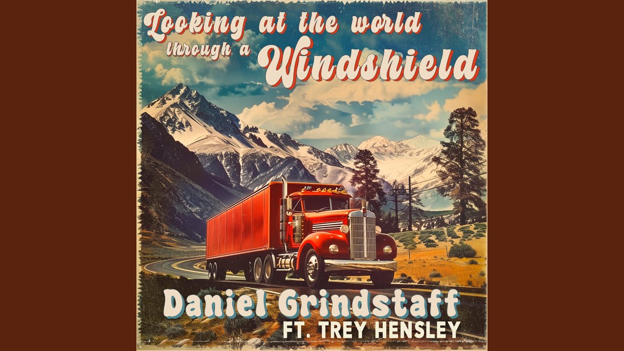 Looking at the World Through a Windshield - YouTube