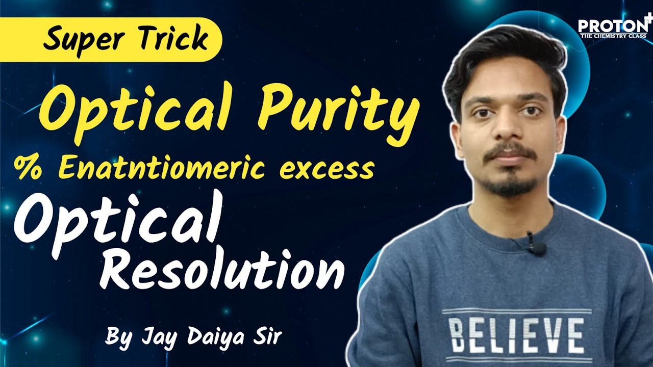 Optical Purity| %Enantiomeric Excess| Optical Resolution| Optical ...