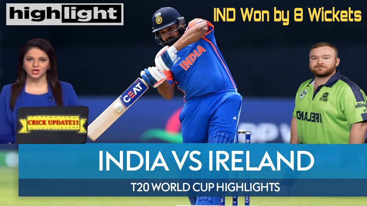 IND vs IRE Highlights Today | अमेरिका में गरजें इंडियन शेर : IND won by ...