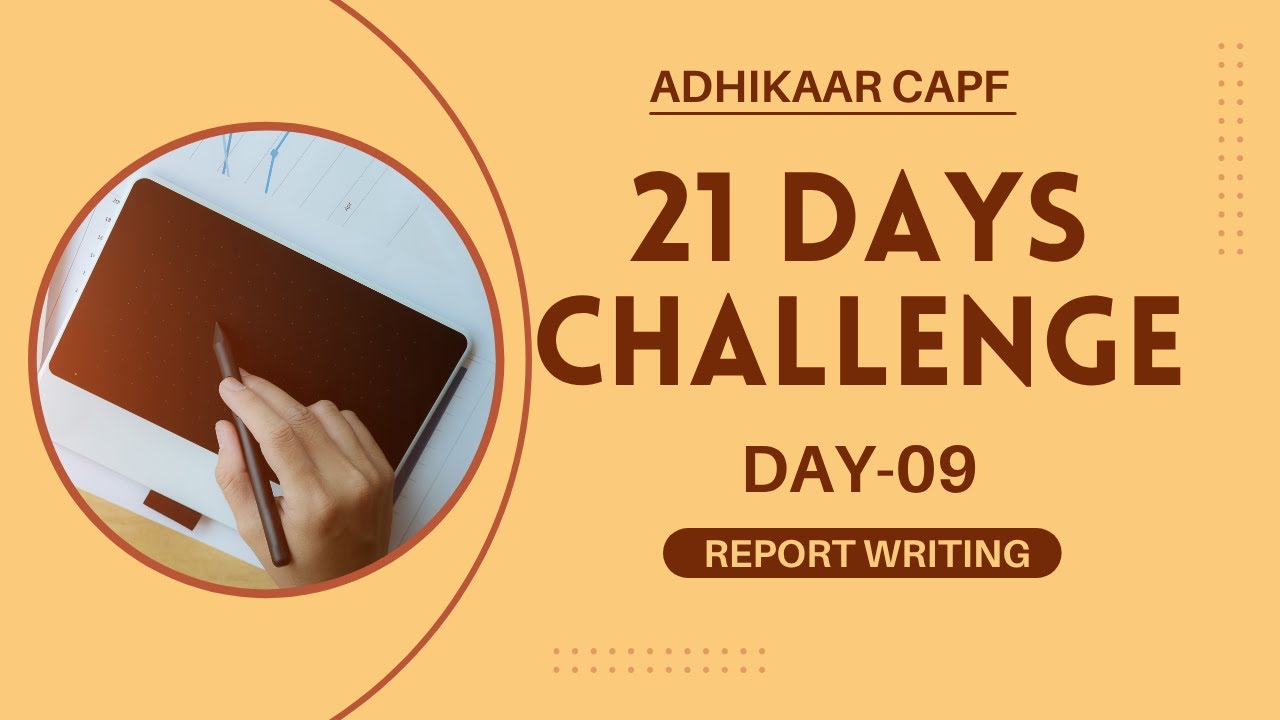 21 Days Challenge for CAPF (AC) 2026 Paper-2: Day-09 (REPORT) Model ...