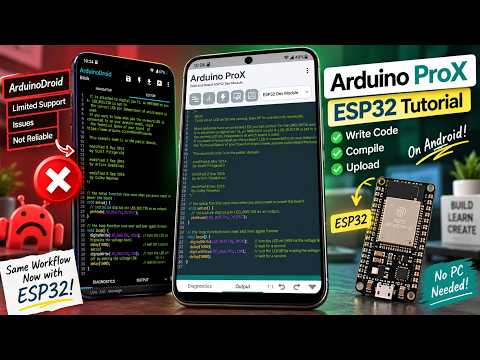 How to Program ESP32 Using Android | Compile & Upload Code with Arduino ProX
