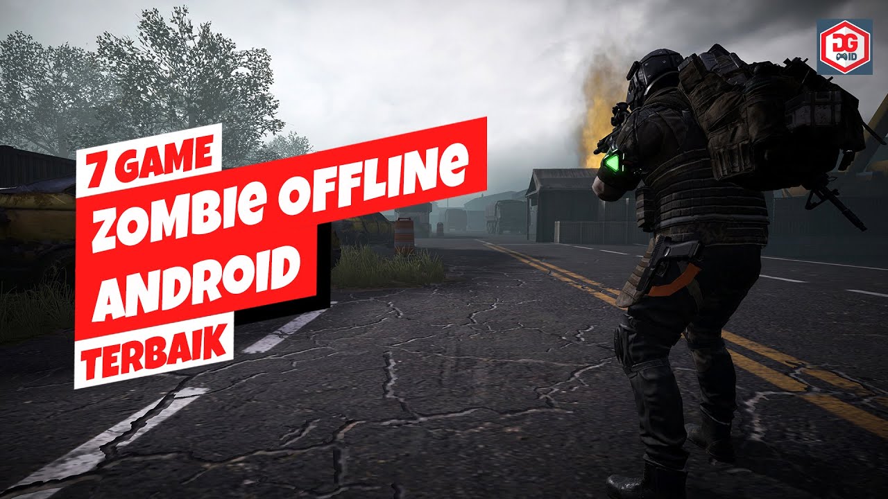 7 Game Zombie Offline Terbaik Android 2022 | Grafik HD - YouTube
