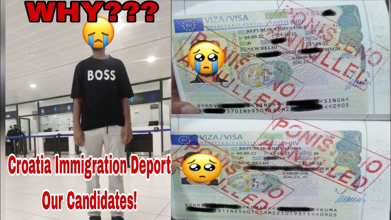 Croatia Immigration Deport Our Candidates from Airport 😭| Whyyy?? 🤔 ...