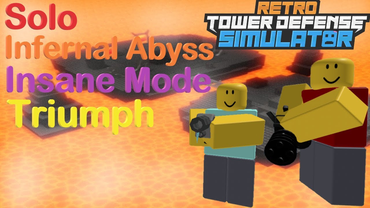 Solo Infernal Abyss Triumph On Insane Mode | Retro TDS (Roblox) - YouTube