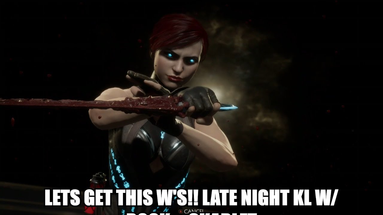 LATE NIGHT MORTAL KOMBAT 11 KL w/Rock & Skarlet - YouTube