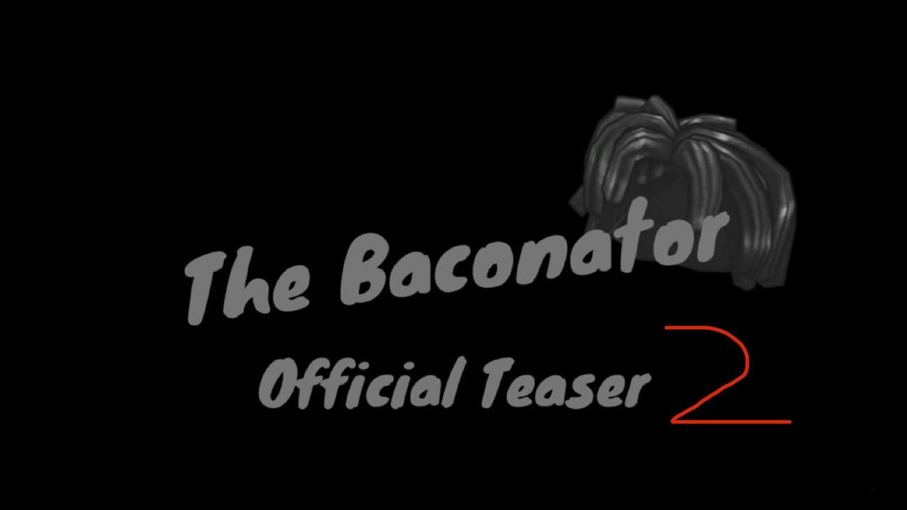 The Baconator Official Teaser 2 - YouTube