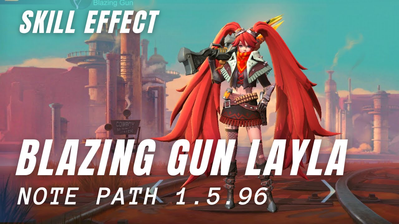 BLAZING GUN LAYLA, MLBB - YouTube