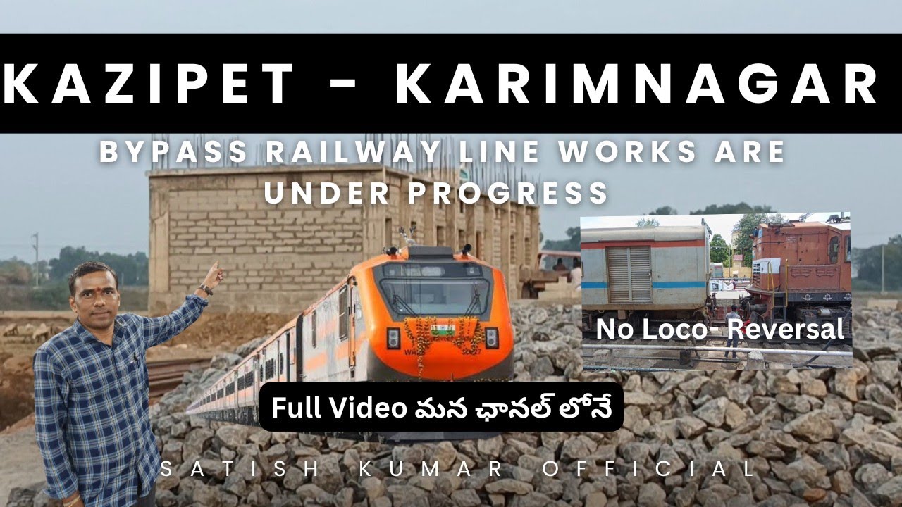 Kazipet - Karimnagar Bypass Railway Line Works are Under Progress||No ...
