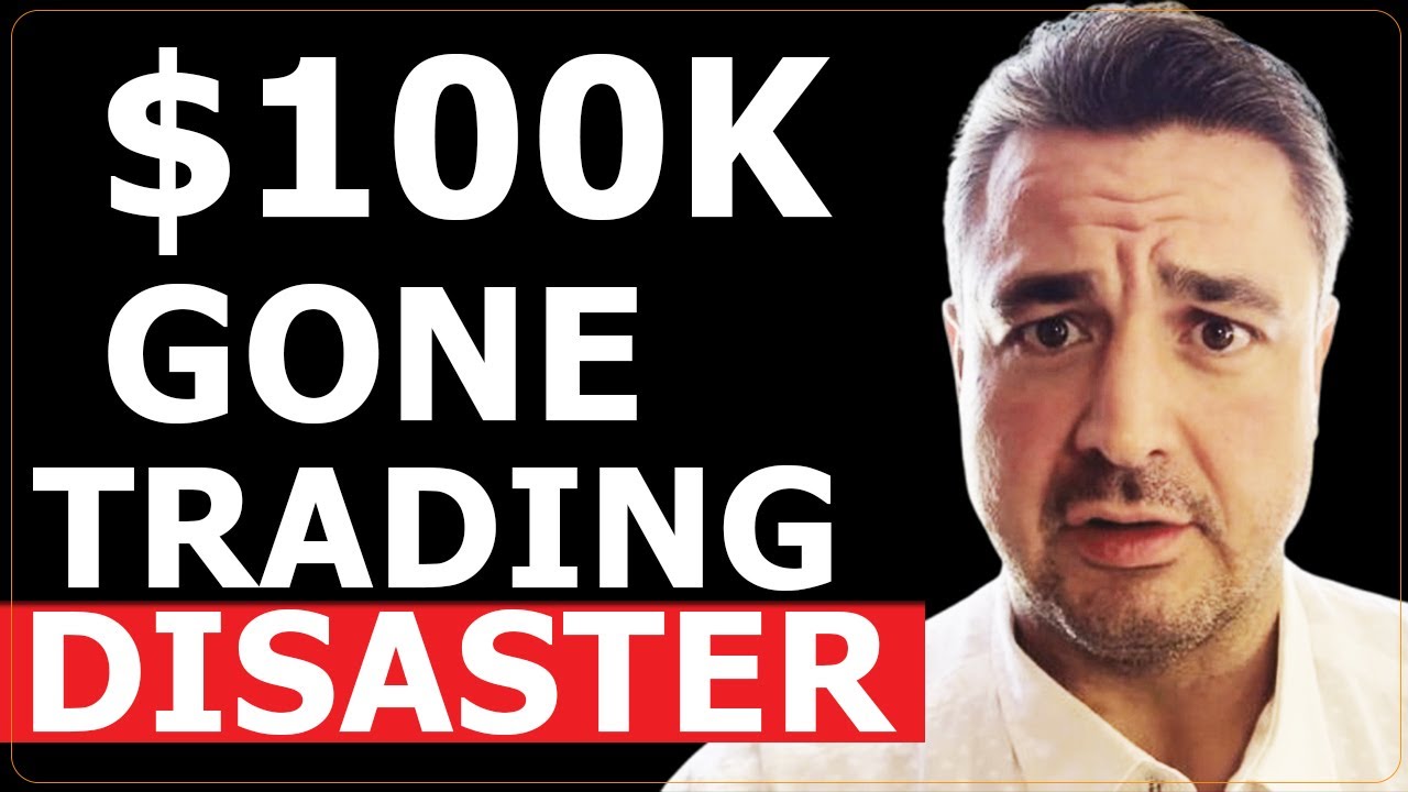 How Not to Trade: Lessons from 100k+ trading loss - YouTube
