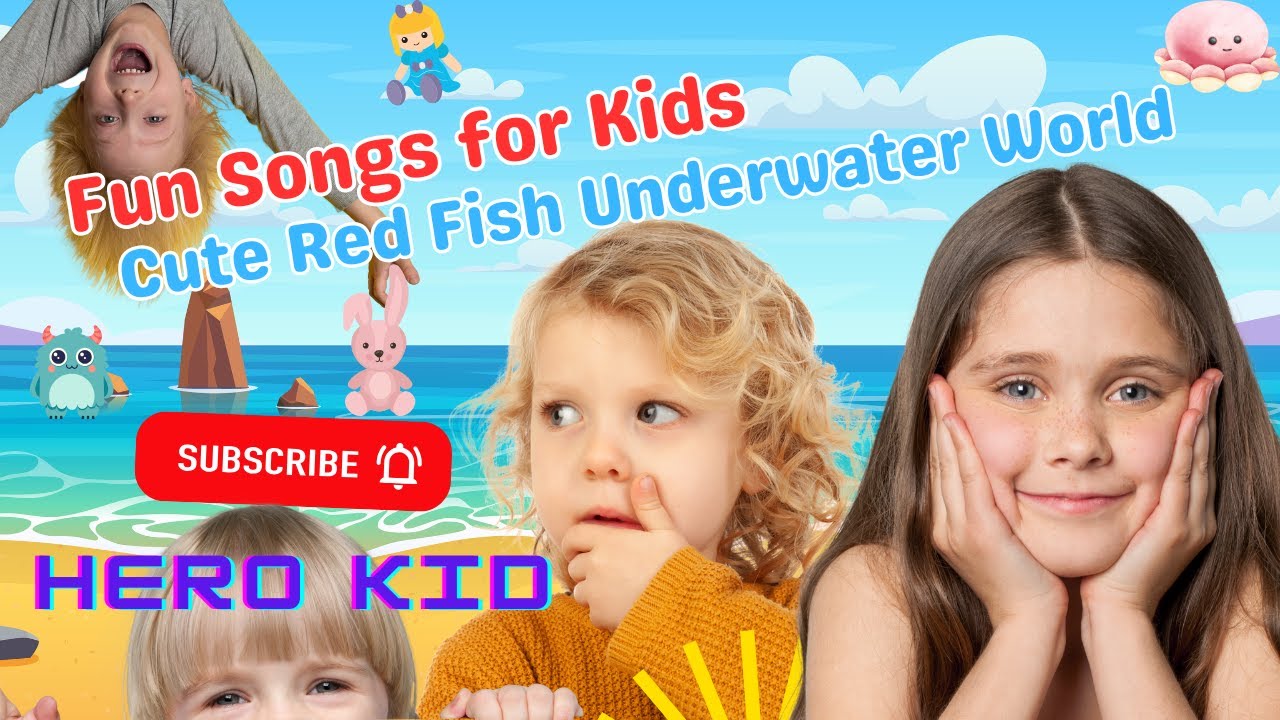 Fun Songs for Kids | Smart Potato | Cute Red Fish | Underwater World ...