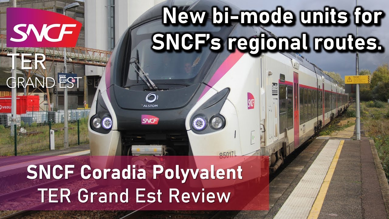 The NEW Bi-Mode Regional Train for SNCF - Alstom Coradia Polyvalent ...