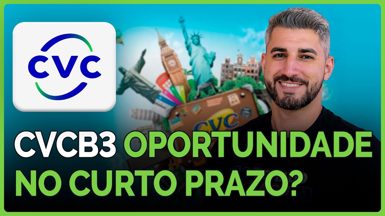 💲 Vale a pena comprar CVCB3 | Análise completa de ações da CVC CORP ...