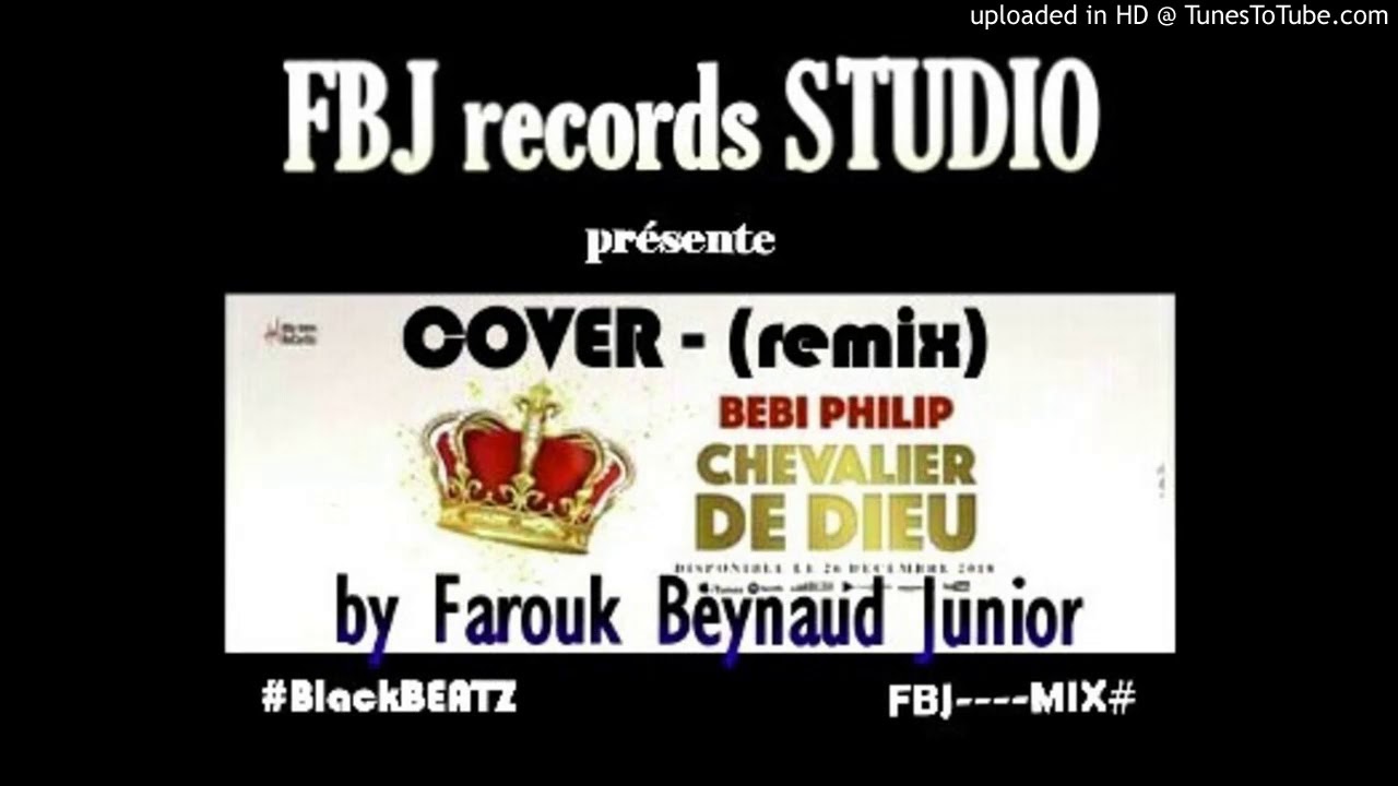 COVER_BEBI PHILIP_chévalier_de_DIEU by Mr Faruk (Farouk Beynaud Junior ...