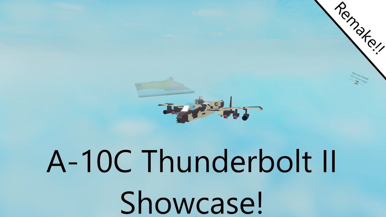 A-10C Thunderbolt II Showcase *Remake!* || Plane Crazy ROBLOX - YouTube