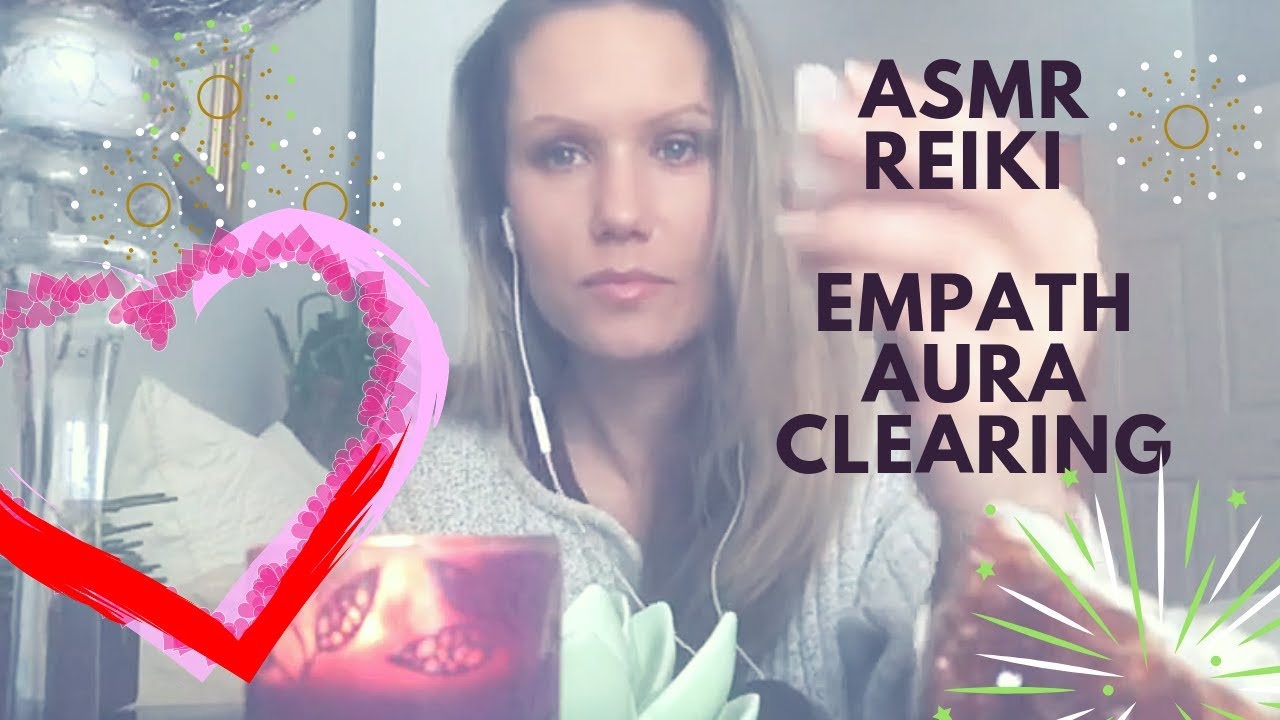 🌹 ASMR REIKI Session: Relaxing Aura Clearing for Empaths - YouTube