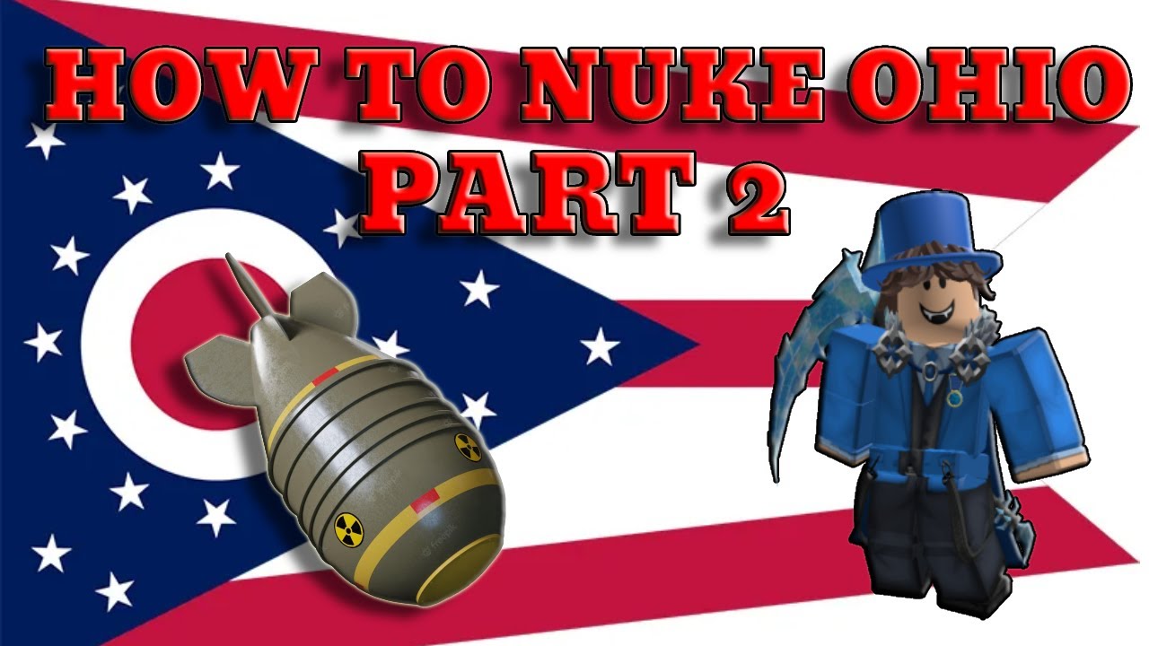 HOW TO NUKE OHIO 😲 pt2 - YouTube