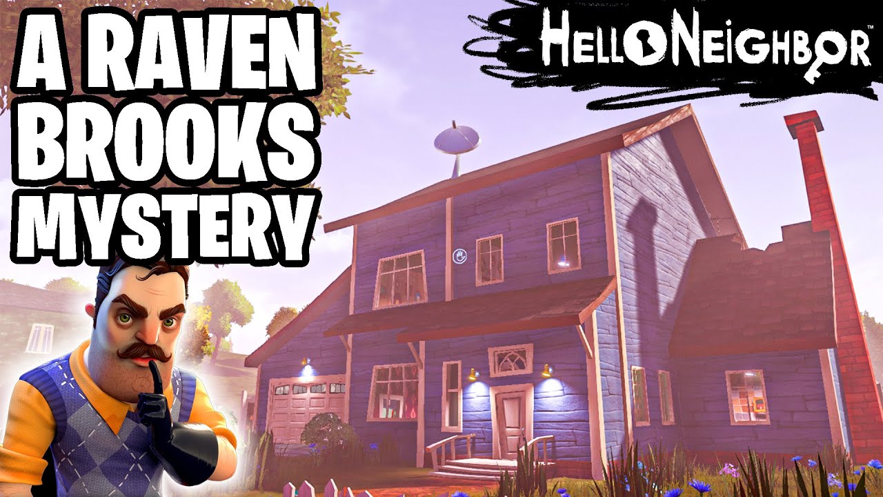 Hello.Neighbor - A Raven Brooks Mystery (ACT 1 DEMO) (FULL WALKTHROUGH ...