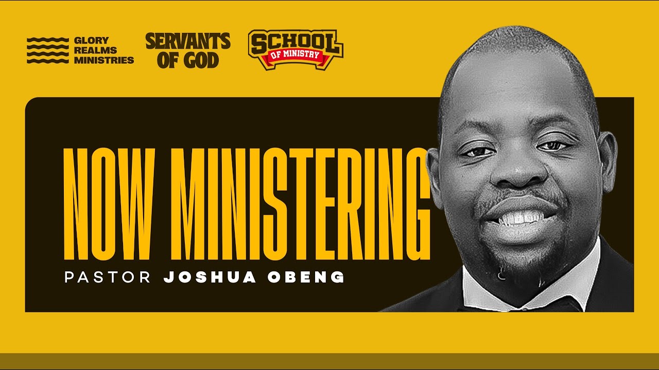 Pastor Joshua Obeng | School of Ministry | Day Three Morning Session ...