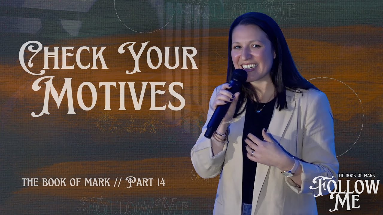 Check Your Motives | Follow Me 14 | Pastor Amy Indovino - YouTube