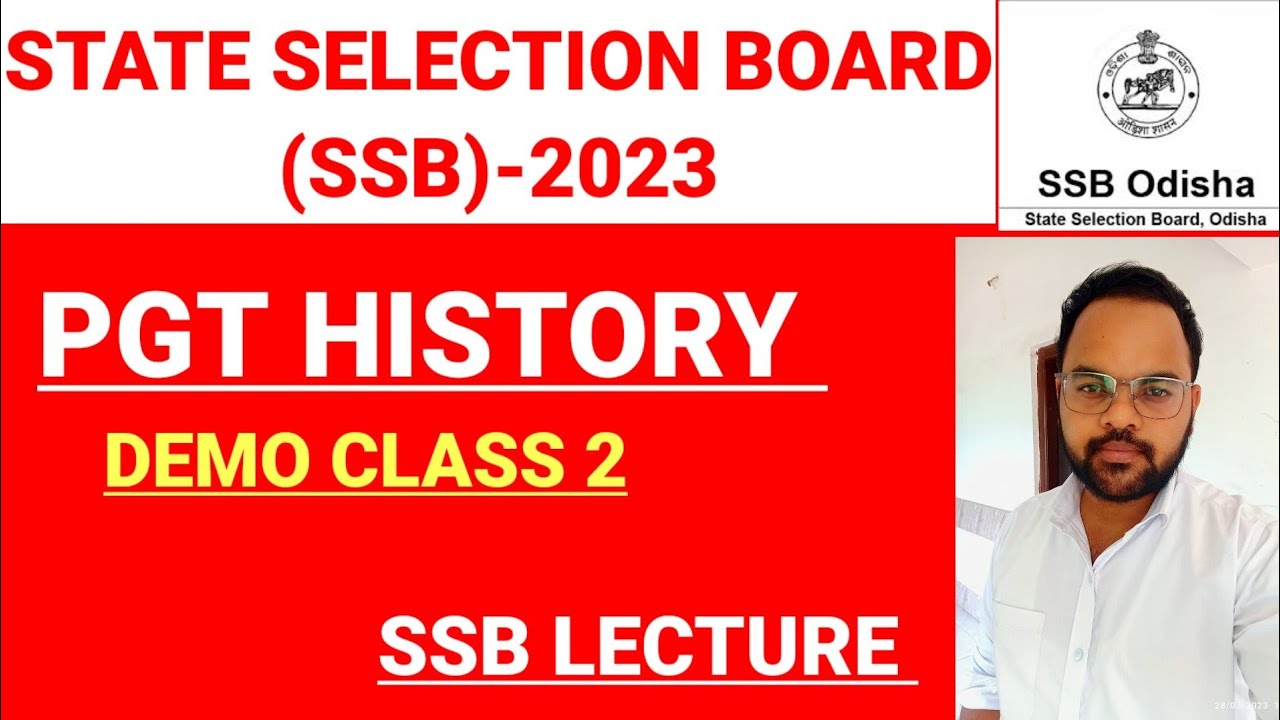 STATE SELECTION BOARD (SSB)-2023 || PGT HISTORY DEMO CLASS -2 || SSB ...
