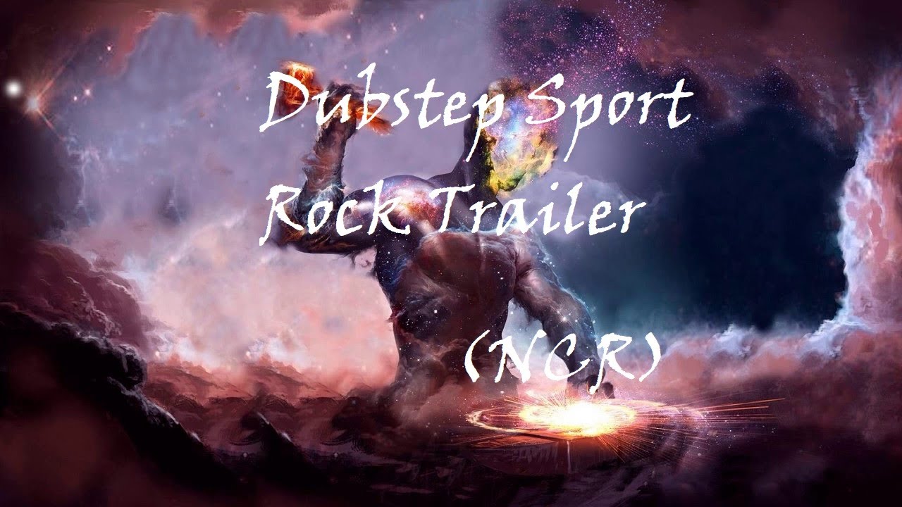 Dubstep Sport Rock Trailer (No Copyright) by AShamaluevMusic - YouTube ...