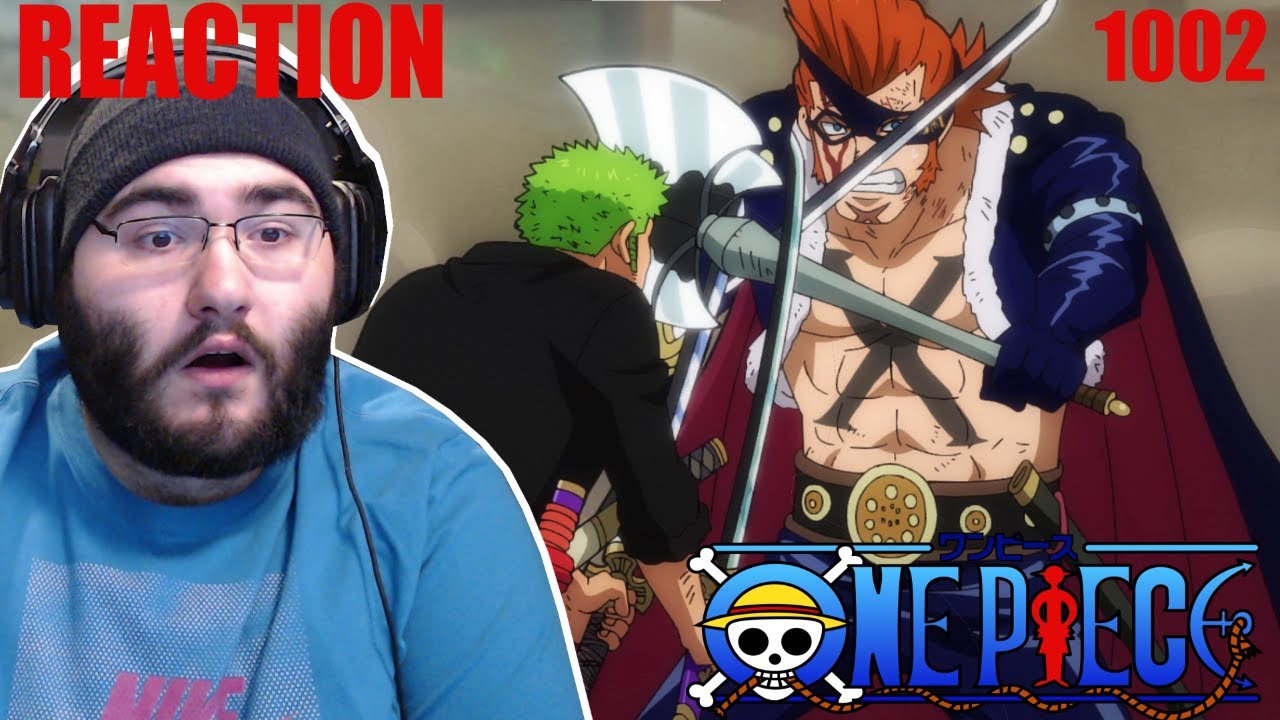 One Piece Episode 1002 Reaction Zoro vs Drake - YouTube