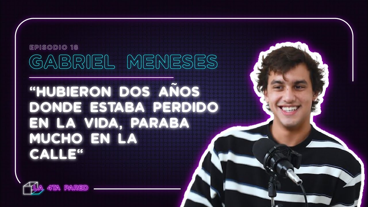 "HUBIERON DOS AÑOS DONDE ESTABA PERDIDO EN LA VIDA, PARABA EN LA CALLE" - GABRIEL MENESES - YouTube