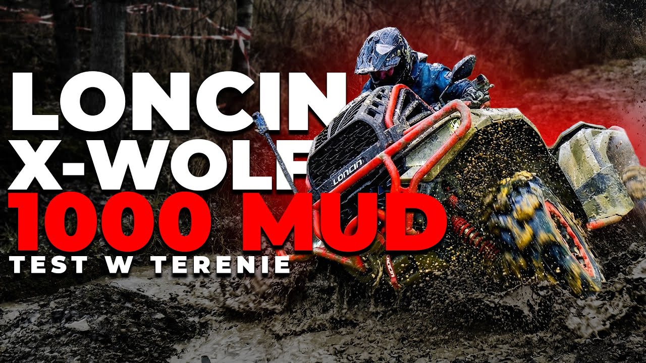 LONCIN X-Wolf 1000 MUD - TEST W TERENIE! 🐺 Bestia to MAŁO powiedziane ...