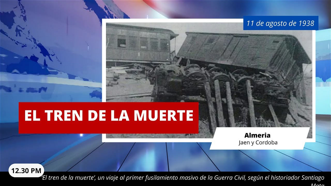 “El Tren de la Muerte”, viaje a una tragedia decisiva de la Guerra ...