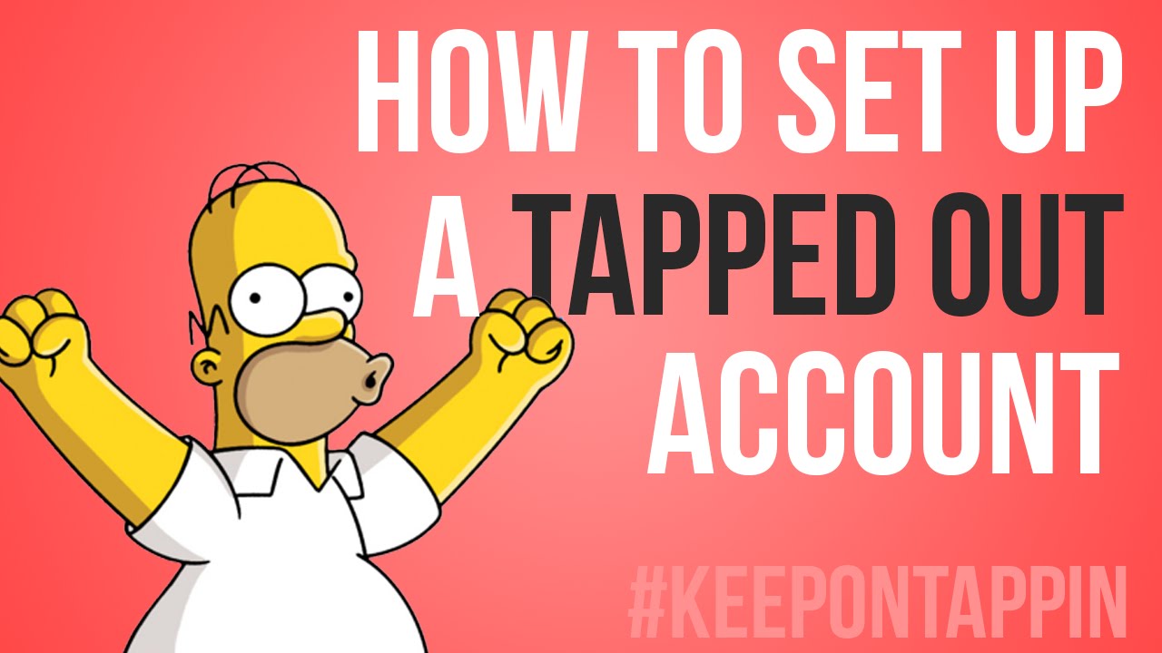 How to Set Up a Tapped Out Account - YouTube