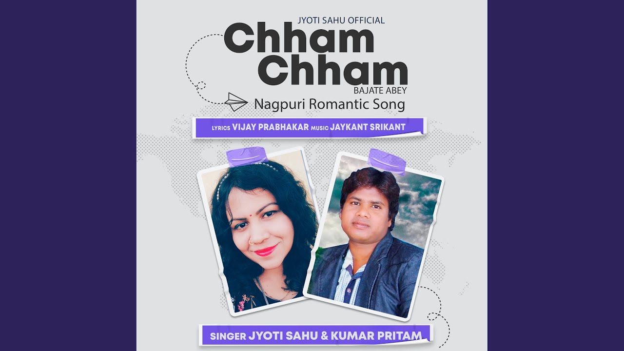 CHHAM CHHAM BAJATE ABEY - YouTube Music