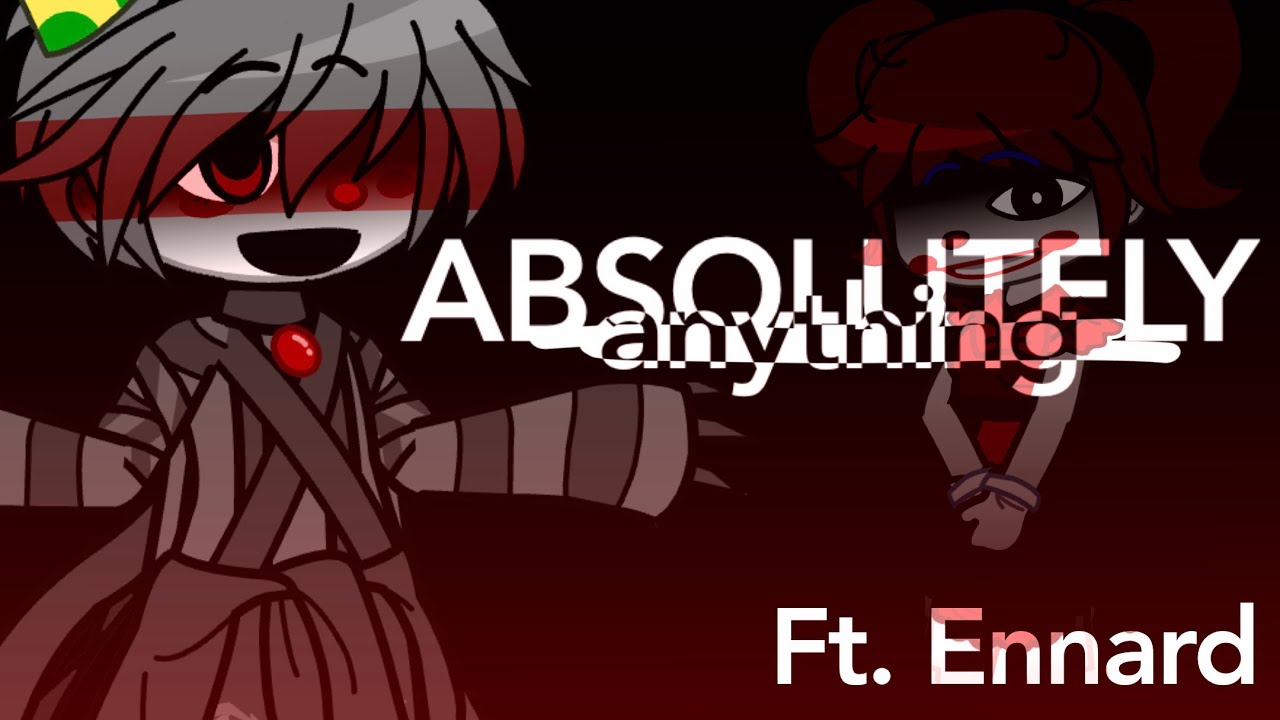 ABSOLUTELY ANYTHING ]|[ FNAF meme Ft. Ennard ]|[ NorthenNeonLights ...