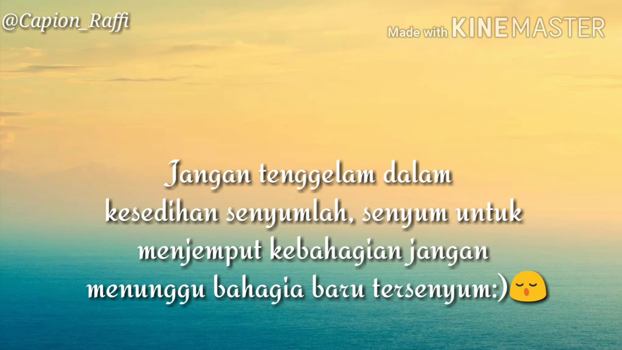 Caption Jangan lupa tersenyum - YouTube