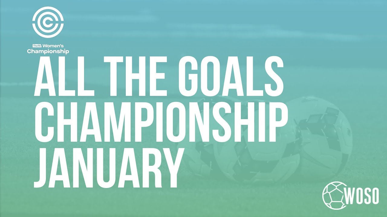 All The Goals Championship January - YouTube