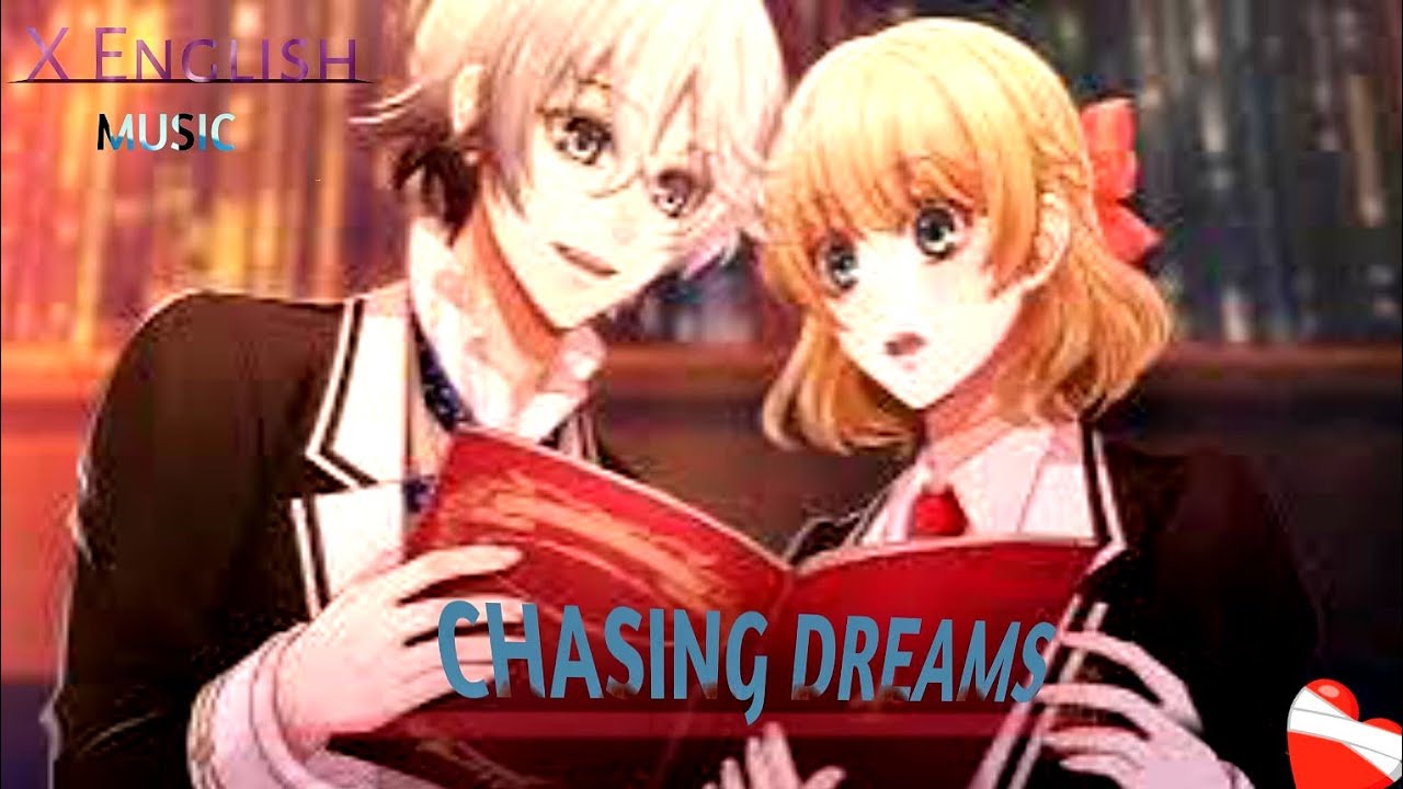 Chasing Dreams song || X English - YouTube
