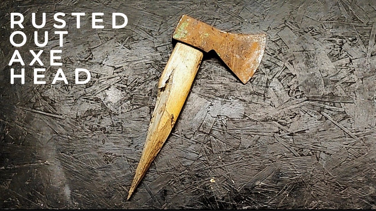 Quick n' Dirty #1 - Rusted Out Axe Head [Renovation] - YouTube