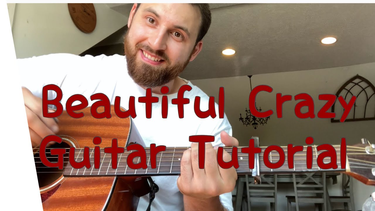 Beautiful Crazy | Luke Combs | Steven Kanoff | Guitar Tutorial - YouTube