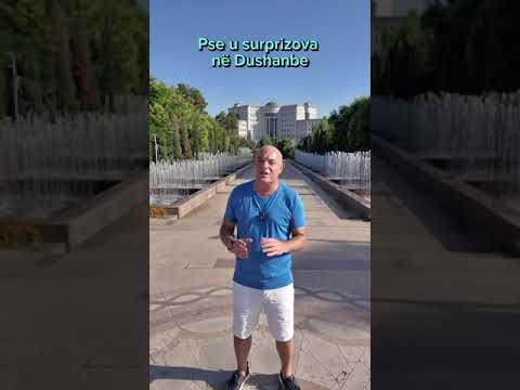 Blendi Fevziu | Dushanbe, Kryeqyteti i Taxhikistanit