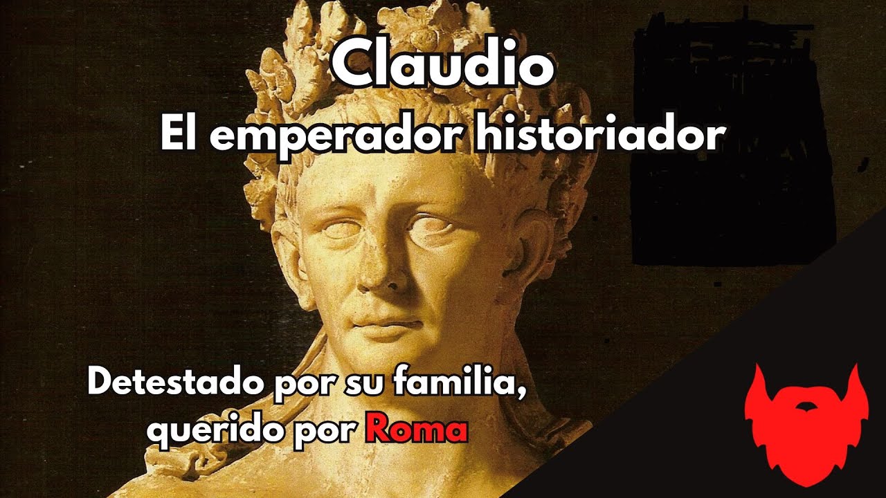 Claudio, el emperador historiador: Vida, reformas y desventuras del ...