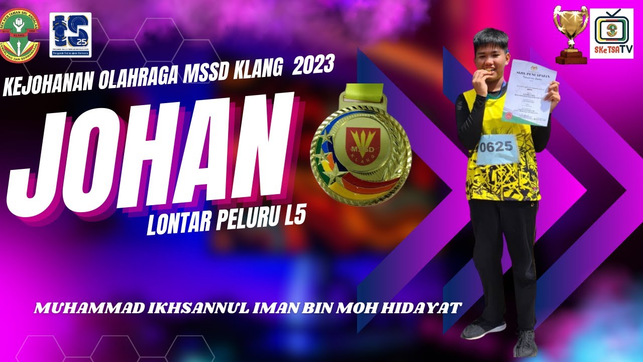JOHAN LONTAR PELURU L5 MSSD 2023 | MUHAMMAD IKHSANNUL IMAN BIN MOH ...