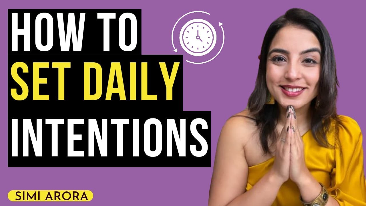 How to set positive intentions for the day - YouTube