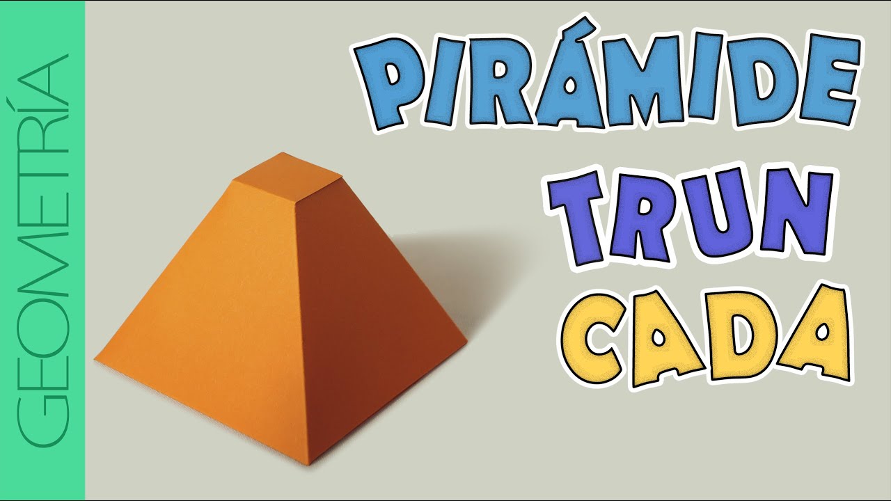 Pirámide truncada. (fácil) Paso a paso / Truncated pyramid - YouTube